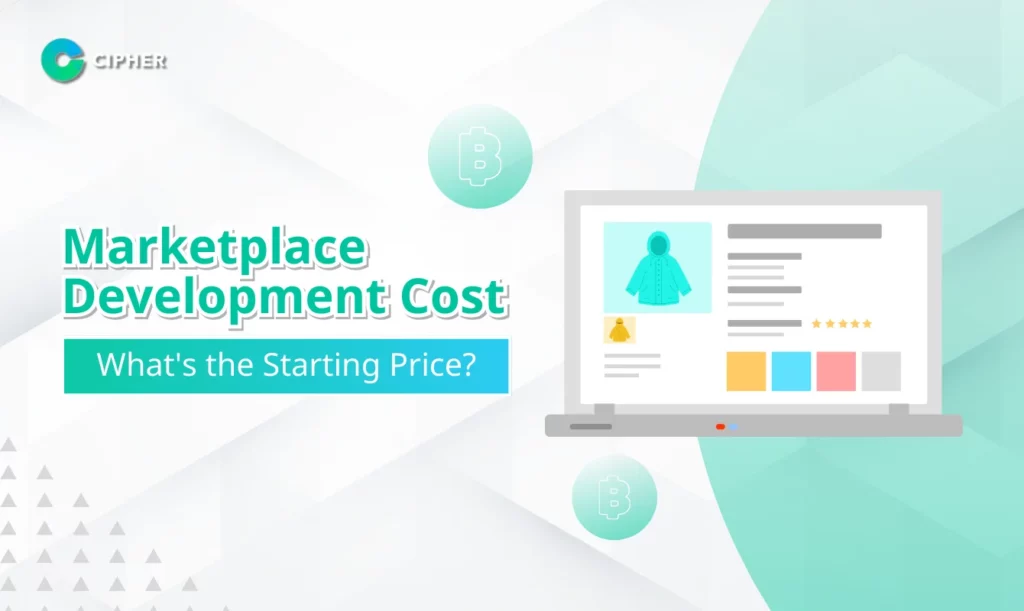 Marketplace Development Cost: What's the Starting Price?