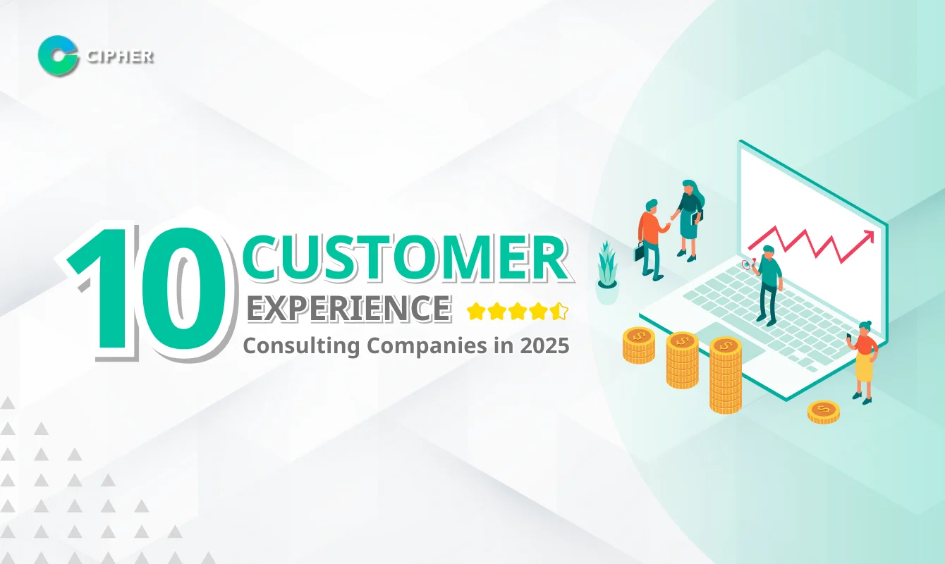 Top 10 Customer Experience Consulting Companies