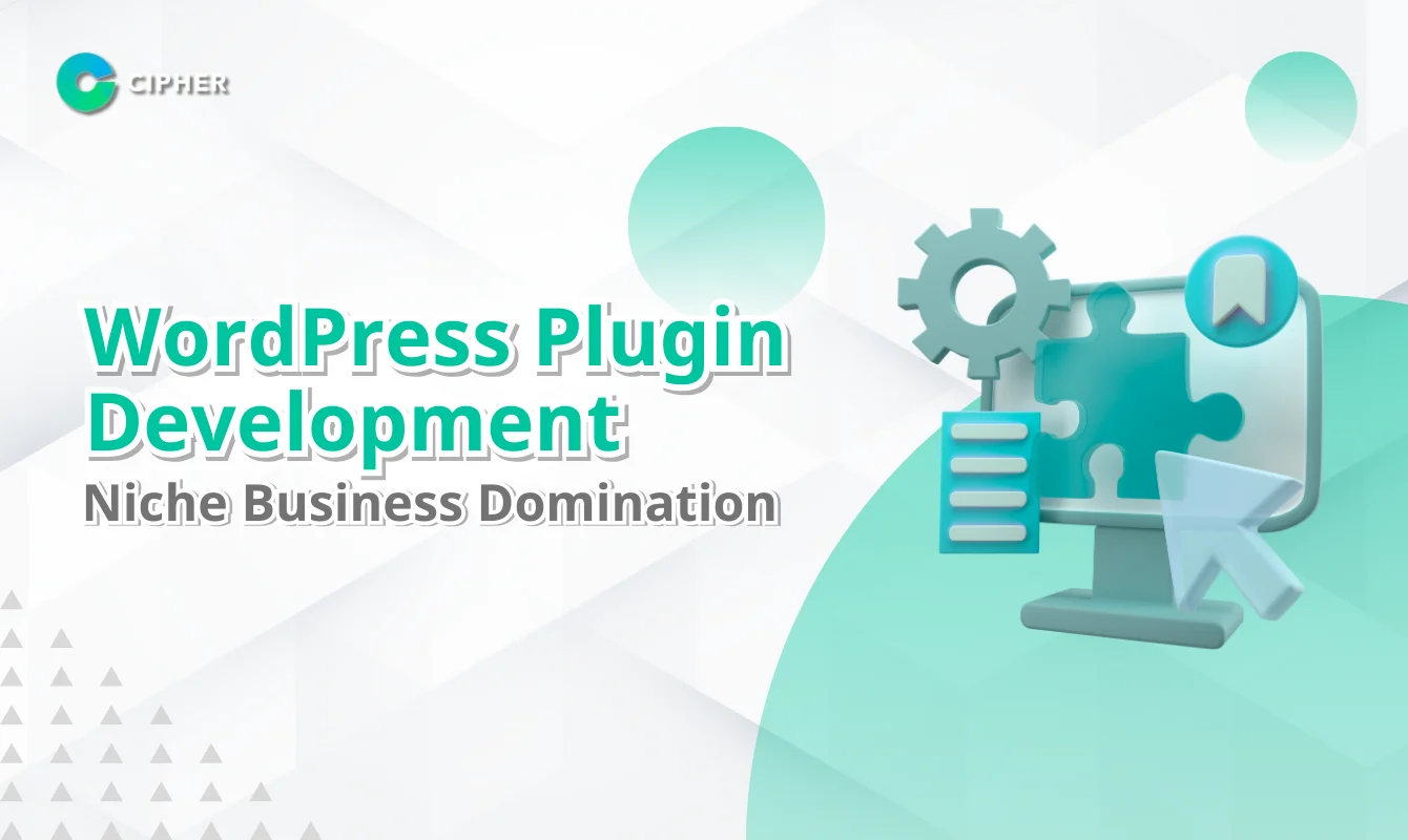 WordPress Plugin Development: Niche Business Domination