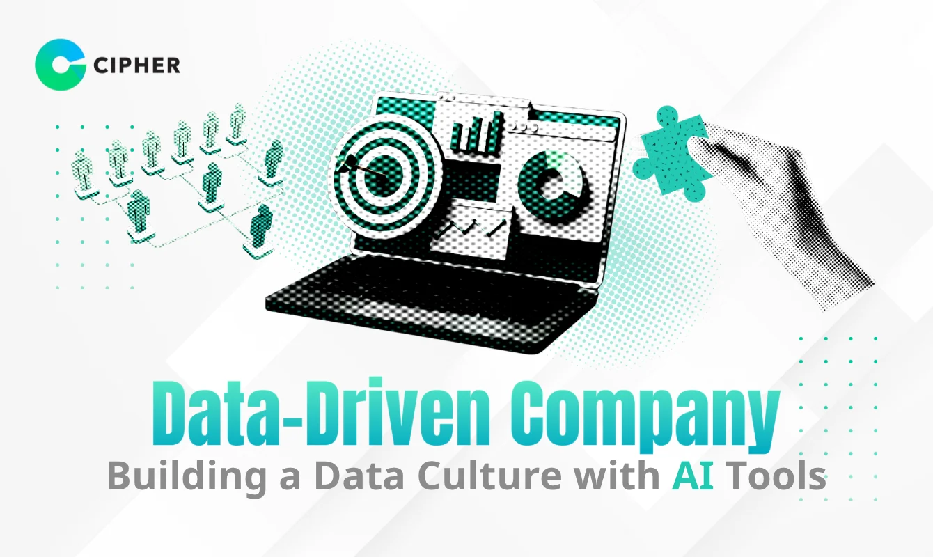 Data-Driven Company: Building a Data Culture with AI Tools