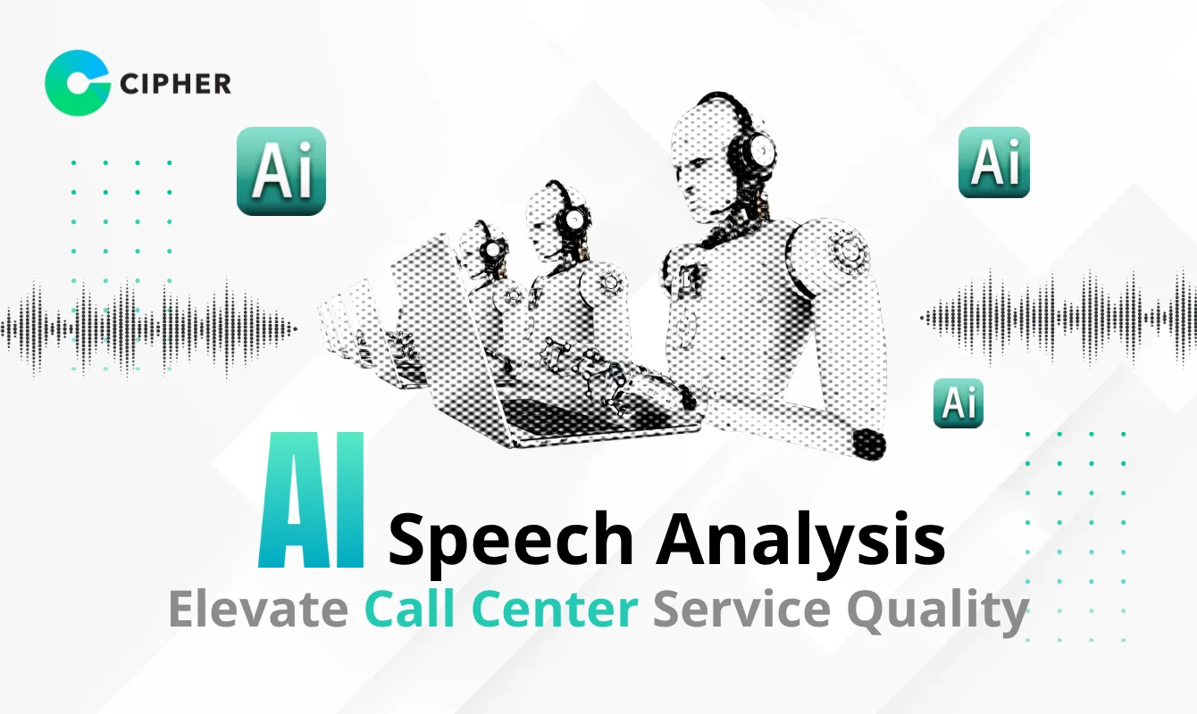 AI Speech Analysis: Elevate Call Center Service Quality