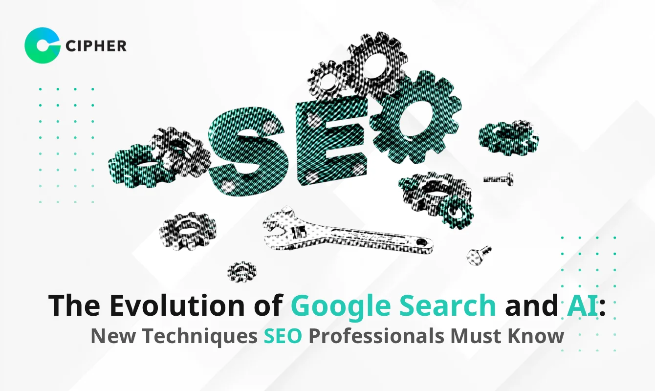 The Evolution of Google Search and AI: New Techniques SEO Professionals ...